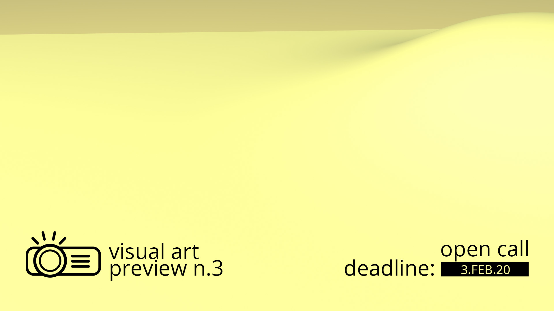 Open Call – Visual Art Preview n.3 – Opse Project